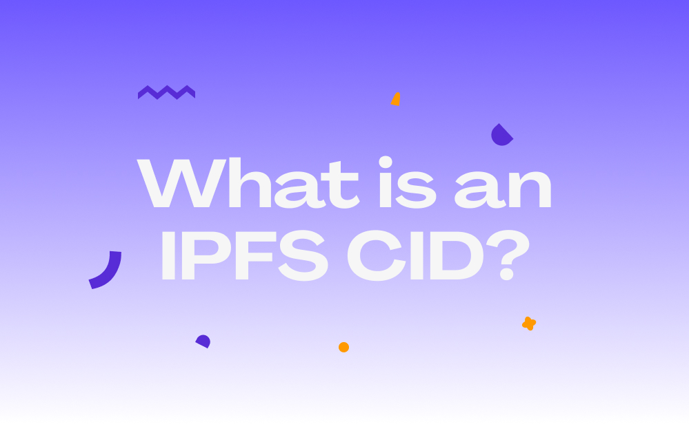 Pinata Blog | What is an IPFS CID?